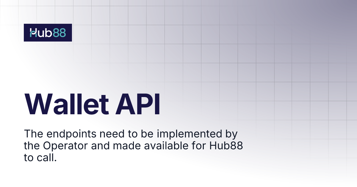 Wallet API | Developers Docs | Hub88