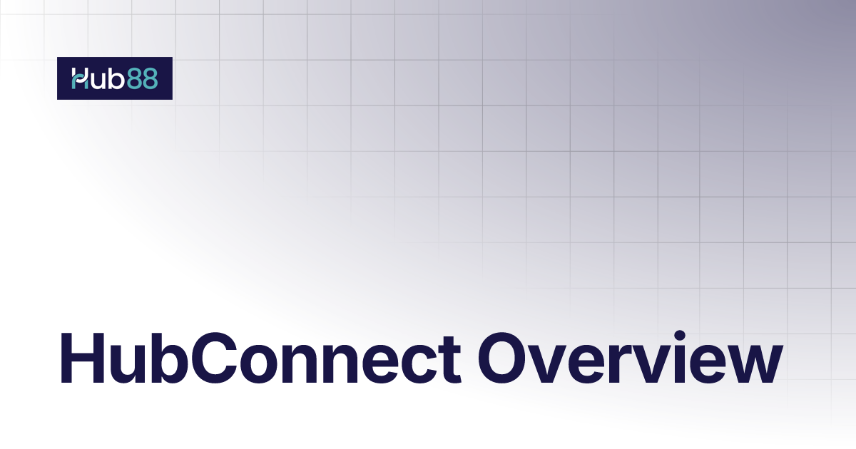 HubConnect Overview | Hub88